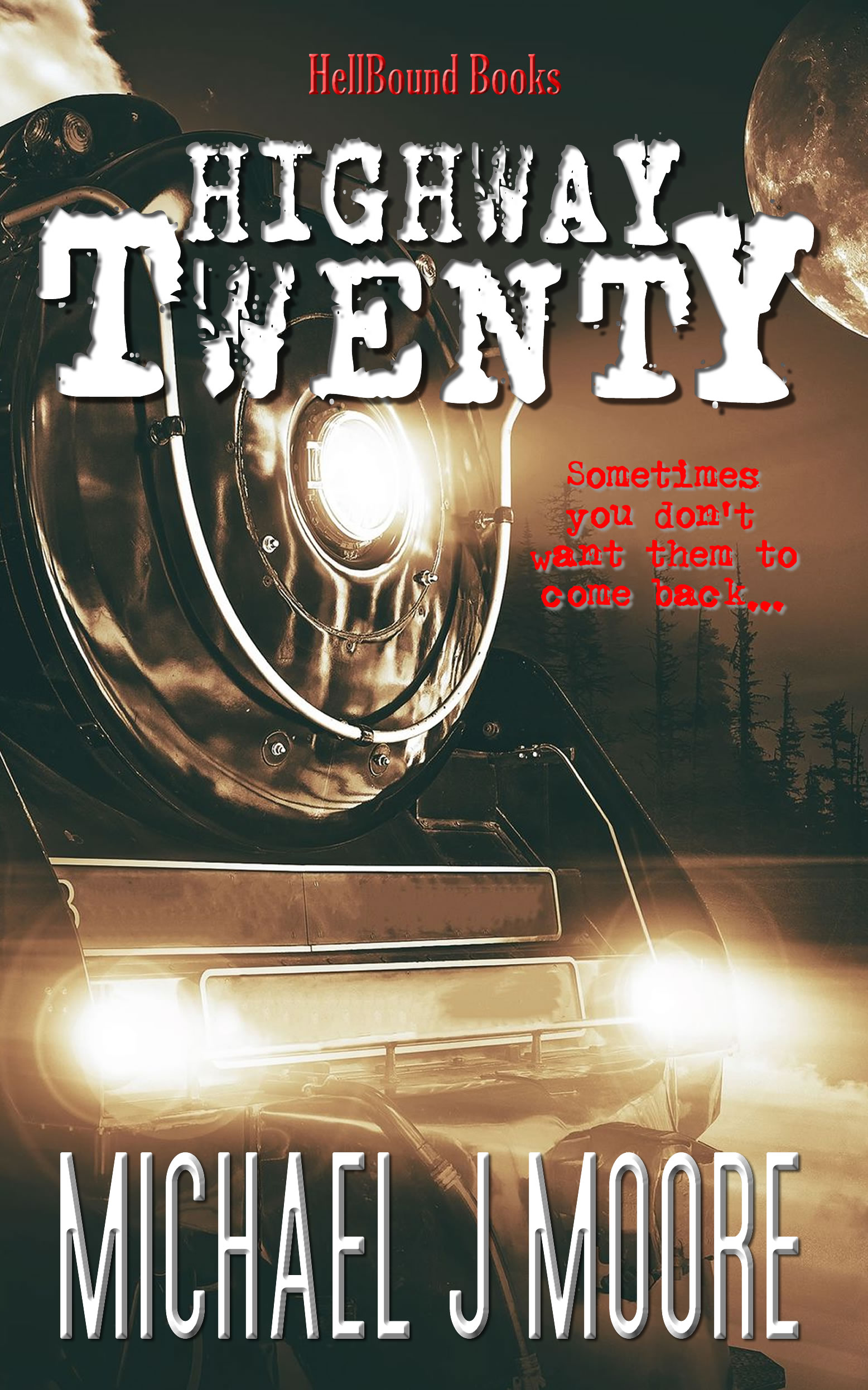 Highway Twenty | When Angels Fly